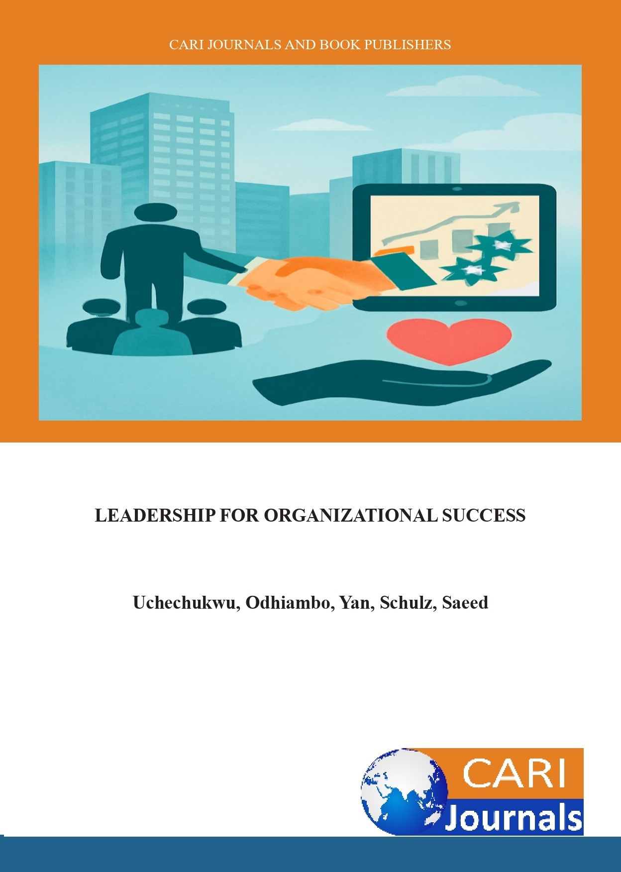 Leadership for Organizational Success - CARI Journals