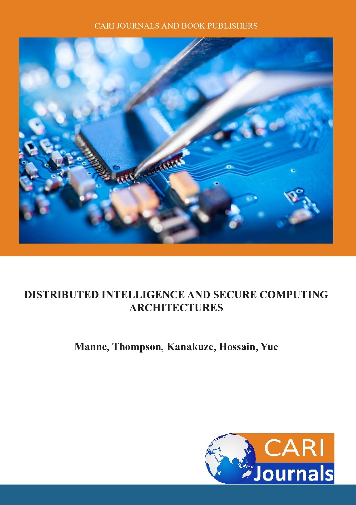 Distributed Intelligence and Secure Computing Architectures - CARI Journals