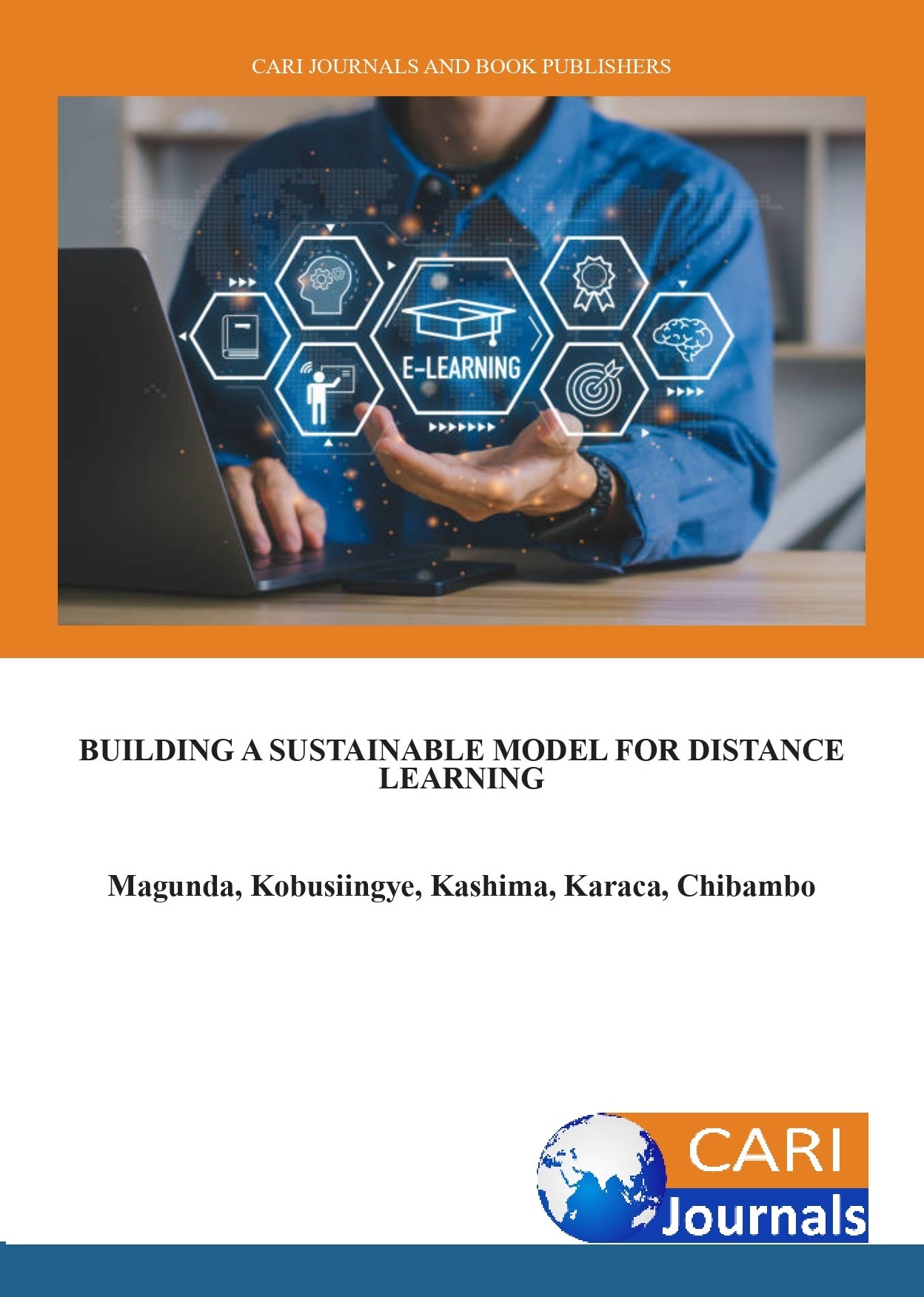Building a Sustainable Model for Distance Learning - CARI Journals